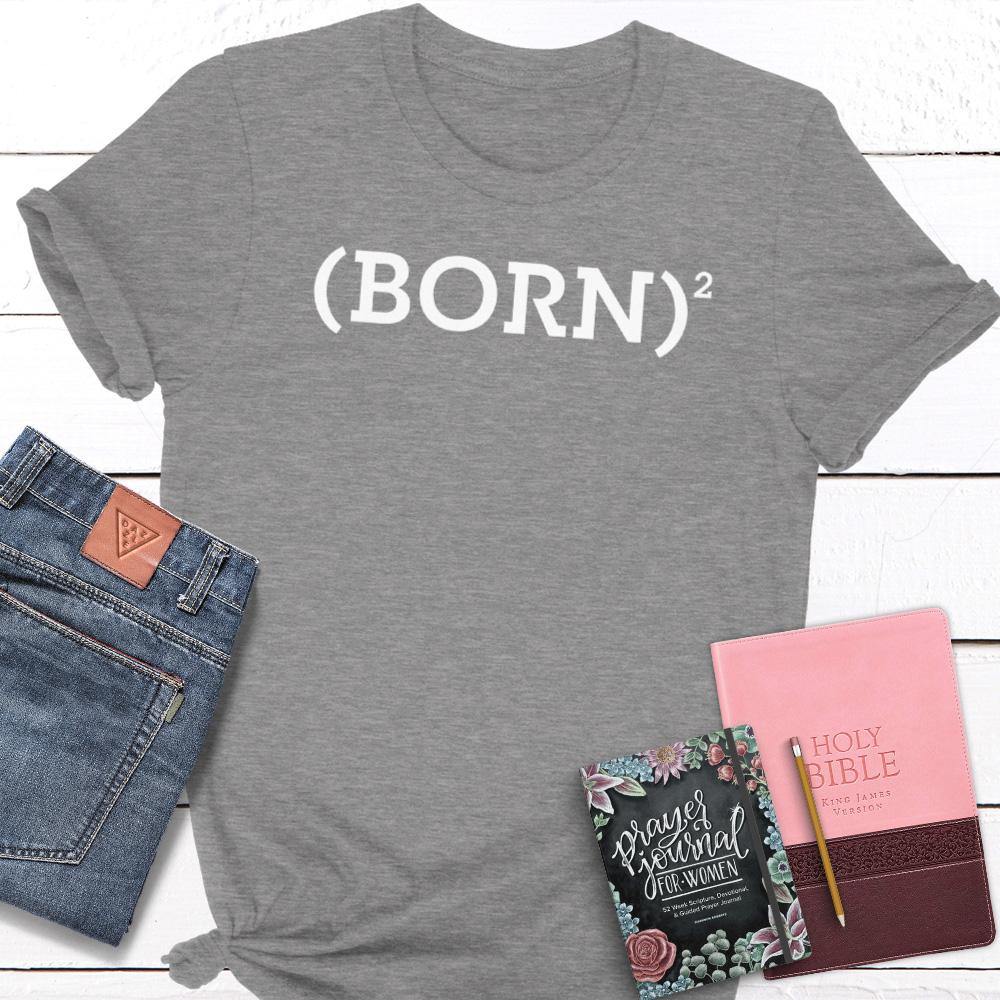 Born Again Ladies Unisex Tees– Clean Apparel